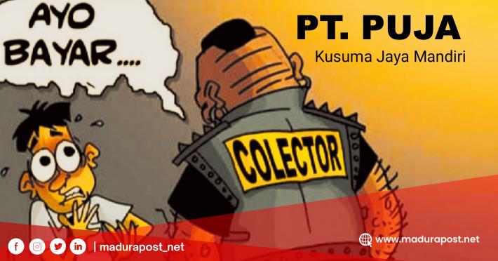 PT Puja Kusuma Jaya Mandiri, Perusahaan Jasa Penagihan Dengan ...